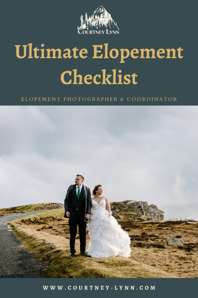 Best Elopement Checklist For Planning Your Epic Wedding Day